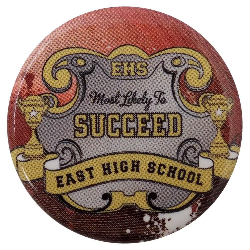 High School Musical - 'East High School Most Likely to Succeed' Button ...