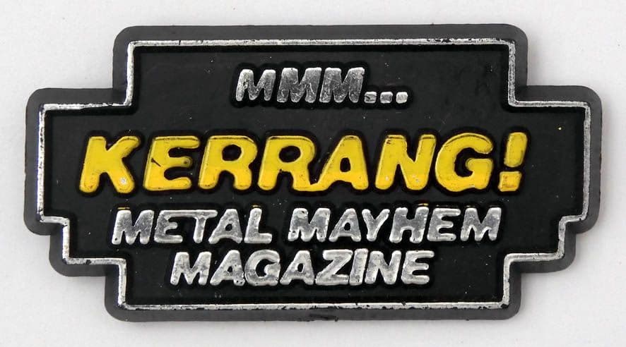 Kerrang! - 'Metal Mayhem Magazine' Plastic Badge – Rock by Mail